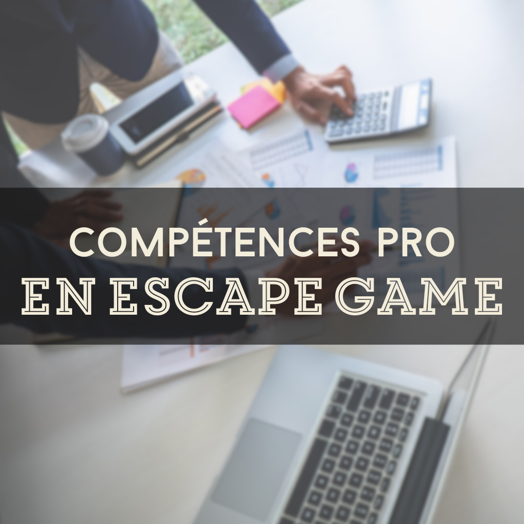 5 compétences professionnelles en escape game - HintHunt